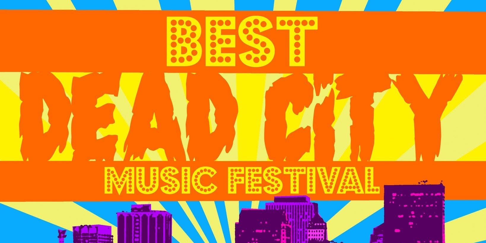Aug 9 | Best Dead City Festival | Dayton, OH Patch