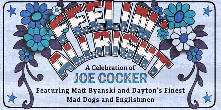 Nov 6 | Celebration of Joe Cocker's Mad Dogs & Englishmen | Dayton, OH ...
