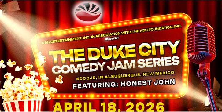 Apr 18 | The Duke City Comedy Jam Series Featuring: Honest John ...