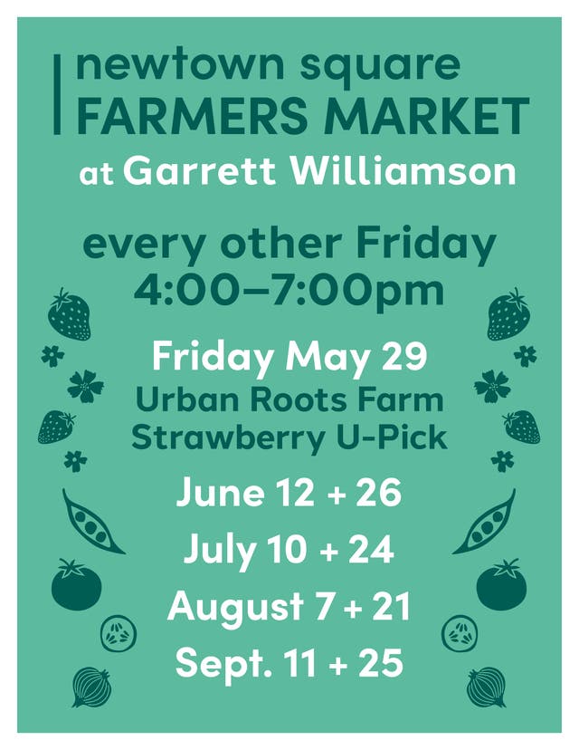 Jun 12 | Newtown Square Farmers Market | Marple Newtown, PA Patch