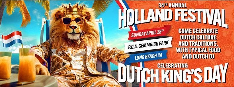 Apr 28 | Holland Festival Celebrating Dutch King's Day 2024 | Long ...