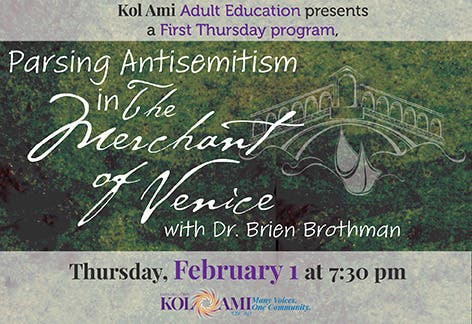 Feb 1 | Parsing Antisemitism in the Merchant of Venice with Dr. Brien ...