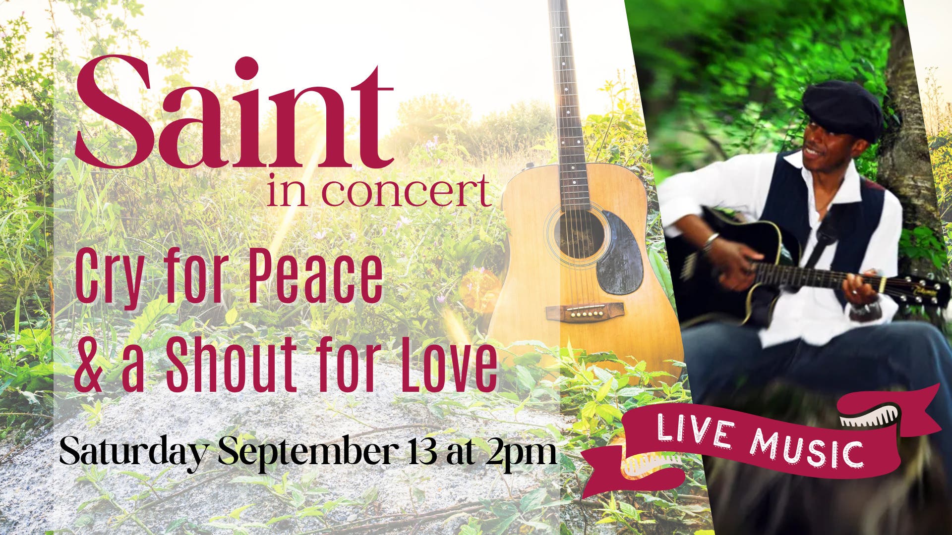 Sep 13 | Saint in Concert: A Cry for Peace and a Shout for Love ...
