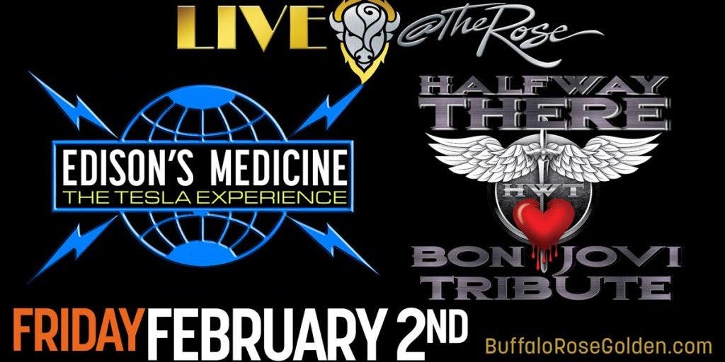 Feb 2 | Live @ The Rose - Edison's Medicine & Halfway There | Arvada ...