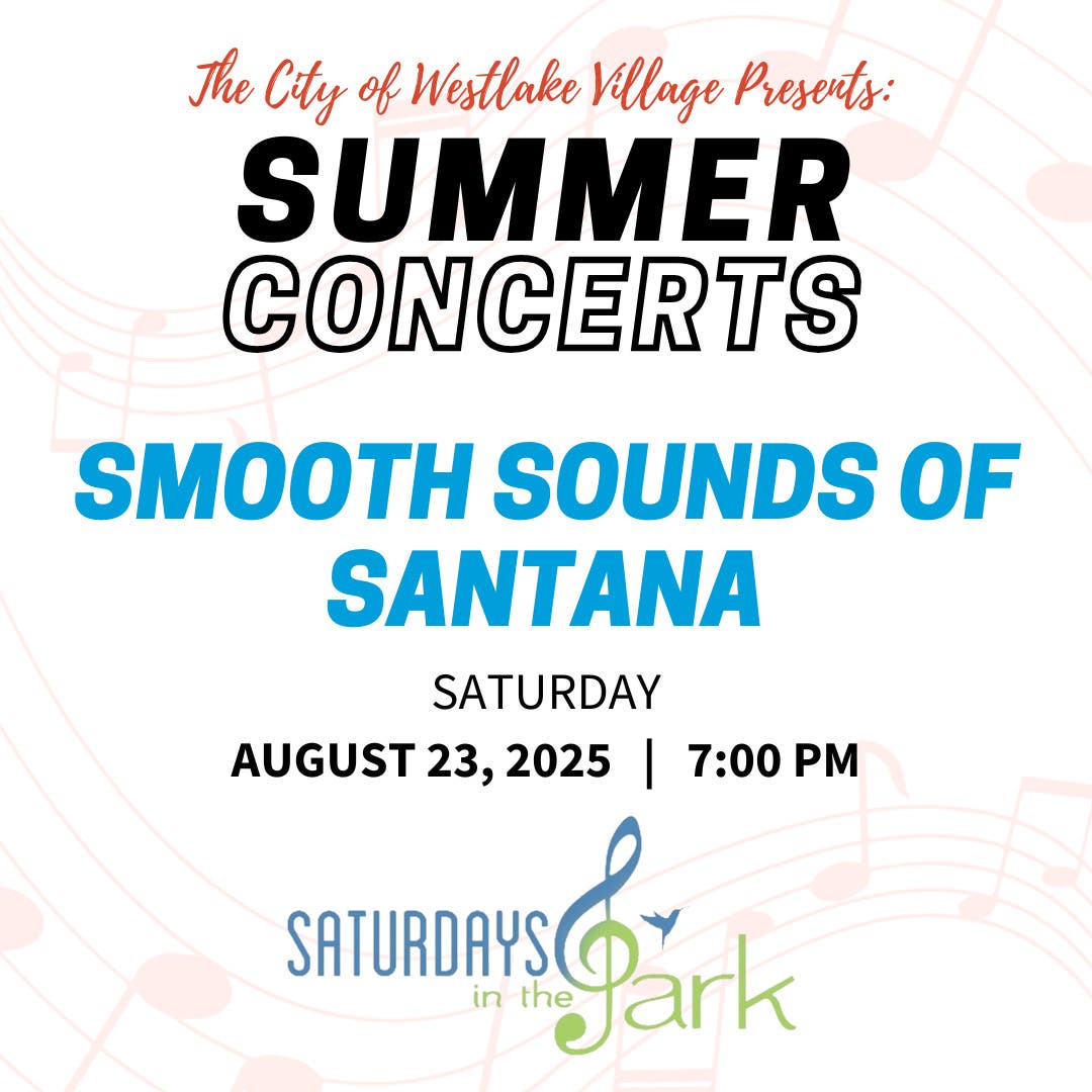 Aug 23 | Westlake Village Saturday Concerts in the Park: Smooth Sounds ...