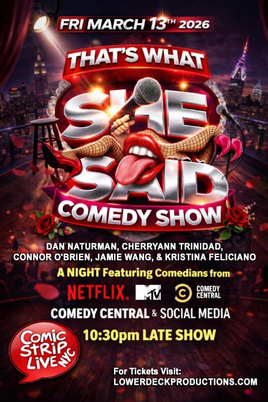 Mar 13 | That's What She Said Comedy Show - Friday The 13th Strikes ...