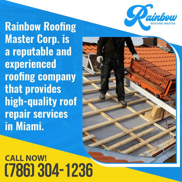 Maximize Your Miami Roof Repair: Expert Tips from Rainbow Roofing ...
