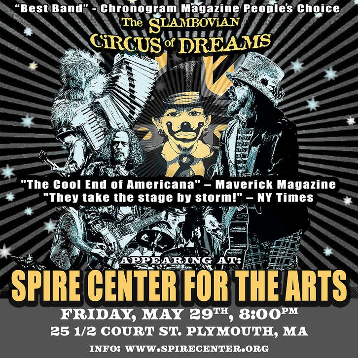 May 29 | The Slambovian Circus Of Dreams | Plymouth, MA Patch