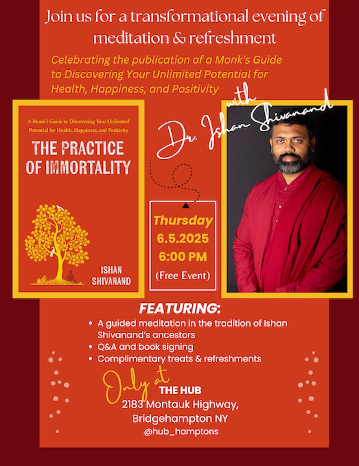 Jun 5 | A Transformational Evening with Dr. Ishan Shivanand at The HUB ...