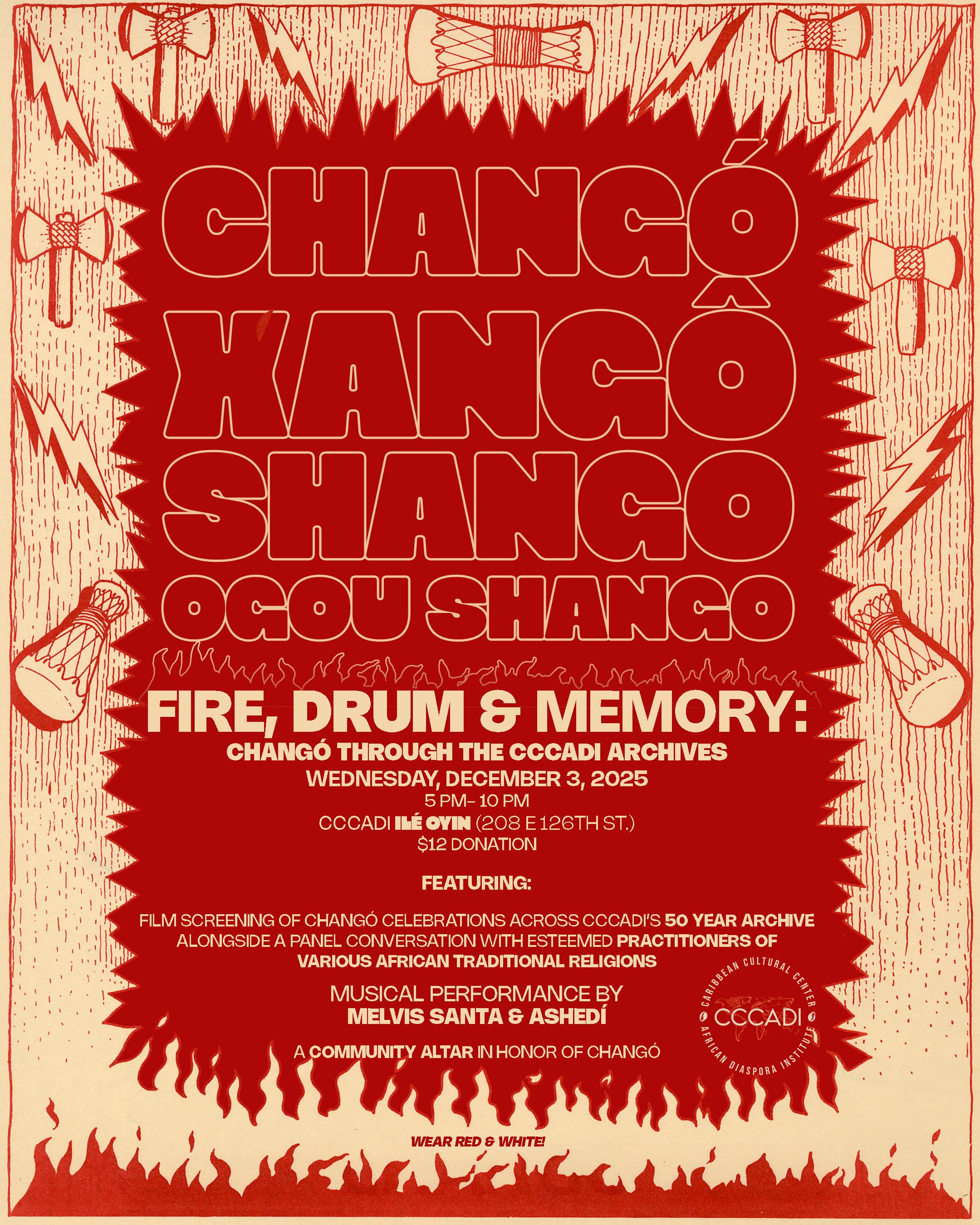 Dec 3 | “Fire, Drum & Memory: Changó Through the CCCADI Archives ...