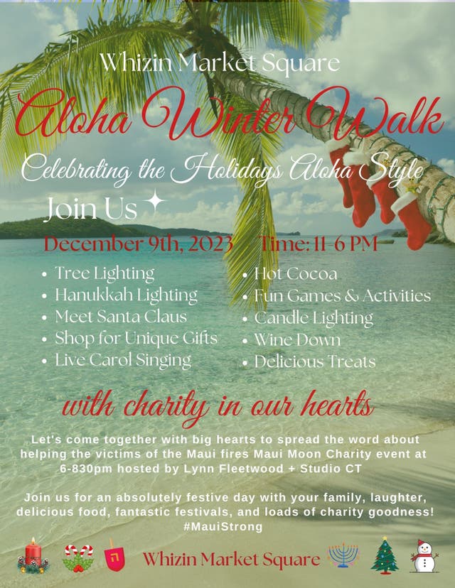Dec 9 | Aloha Winter Walk at The Whizin Market Square | Agoura Hills ...