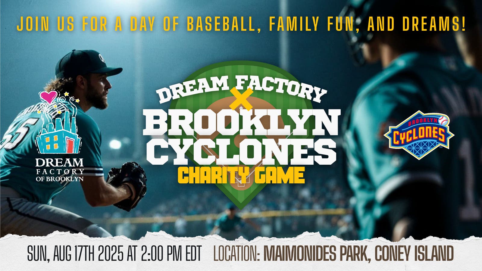 Aug 17 | Dream Factory x Brooklyn Cyclones 2025 | Brooklyn, NY Patch
