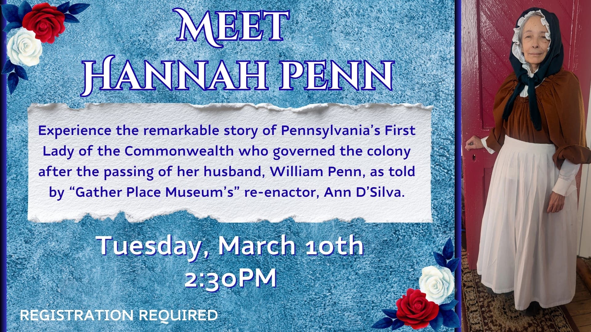 Mar 10 | Meet Hannah Penn: Pennsylvania's First Lady of the ...