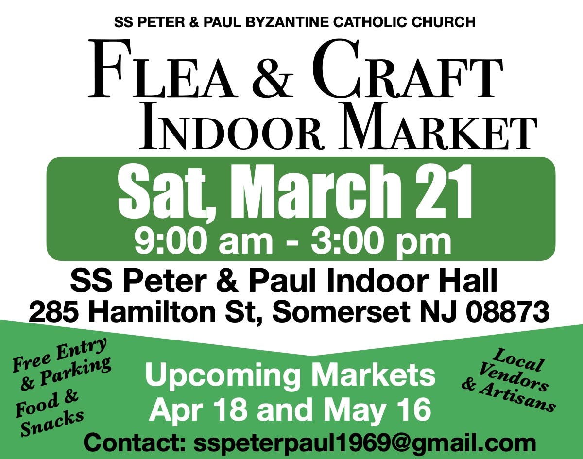 Mar 21 | SS Peter & Paul March Indoor Market | New Brunswick, NJ Patch
