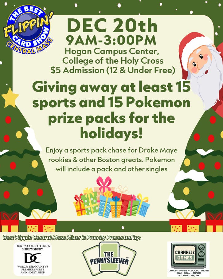 Dec 20 | The Best Flippin' Card Show Central Mass | Worcester, MA Patch
