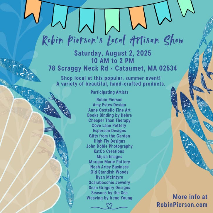 Aug 2 | Robin Pierson's August 2nd Local Artisans Show | Falmouth, MA Patch