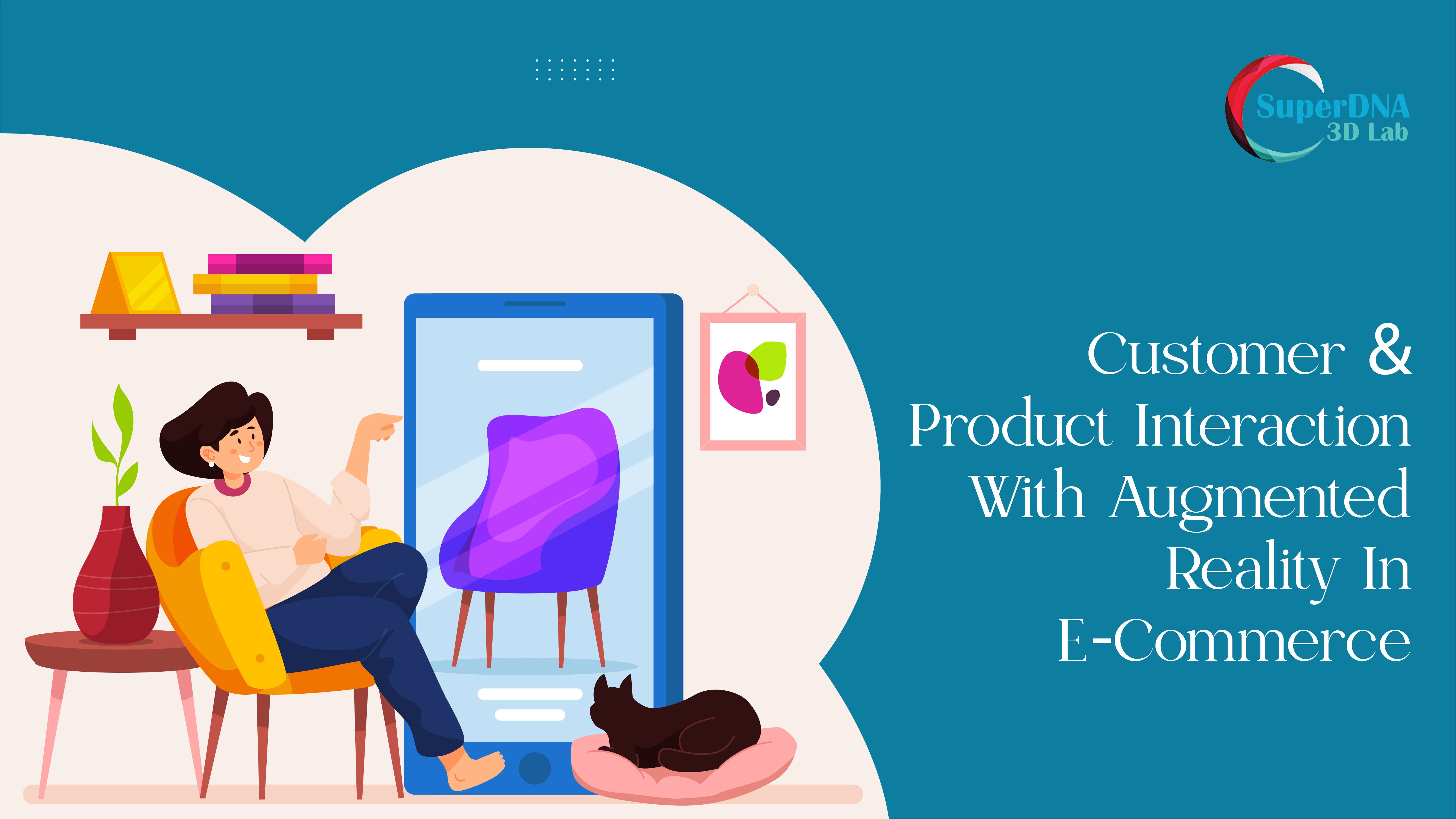 Customer & Product Interaction With Augmented Reality In E-Commerce ...
