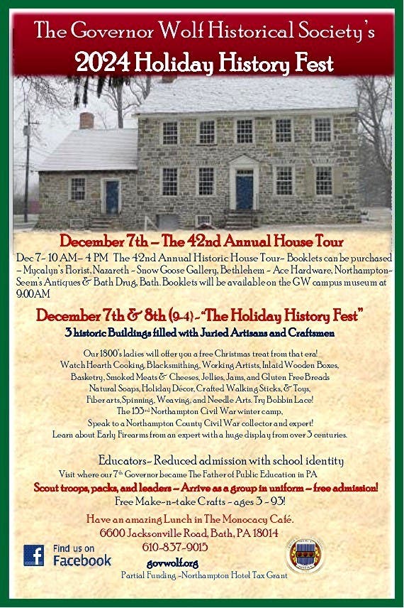 Dec 7 | The Holiday History Fest - Sat Dec 7th & Sun Dec 8th | Bath, PA ...