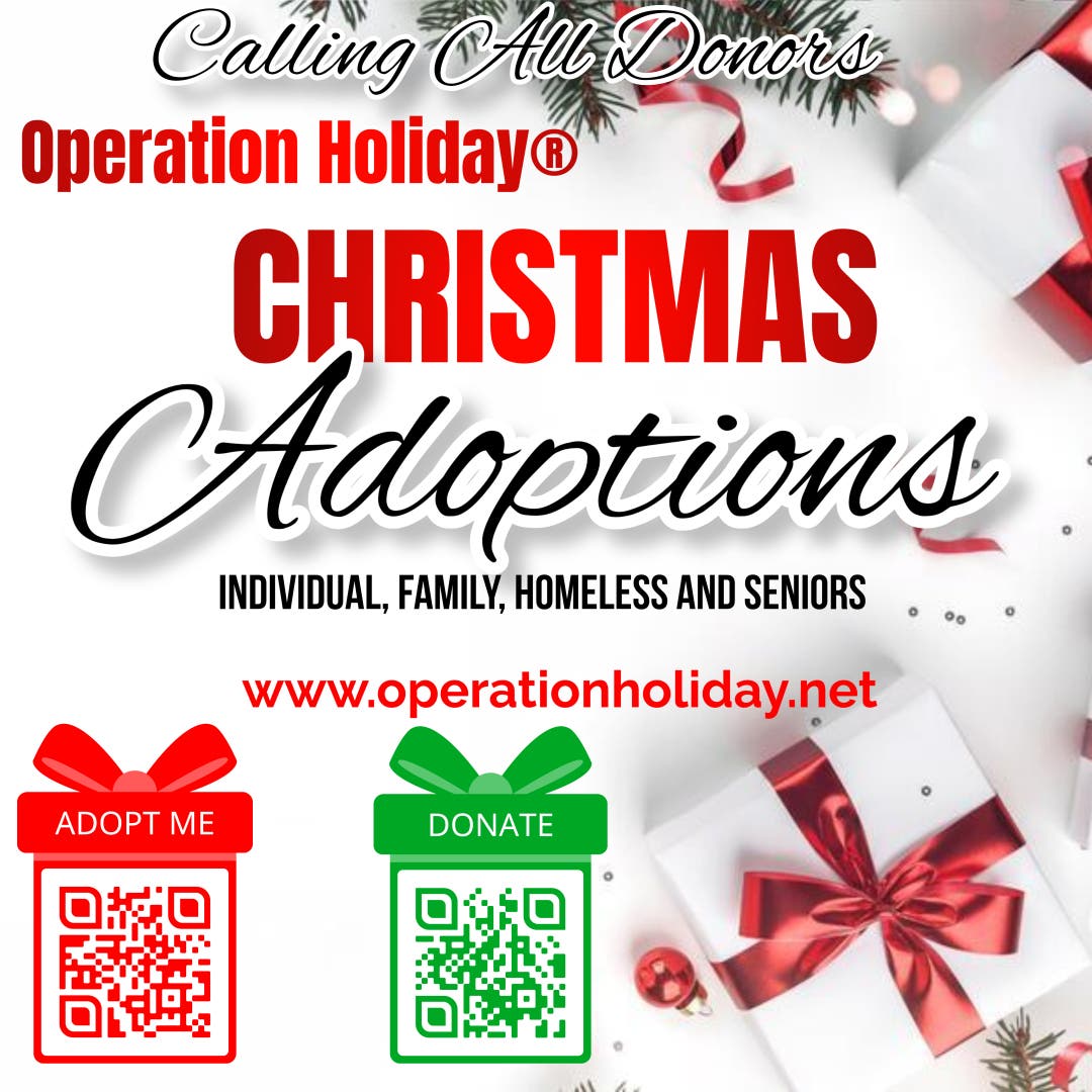 Dec 27 | Operation Holiday® 2024 Has Launched! Adopt-A-Family, Gifts of ...