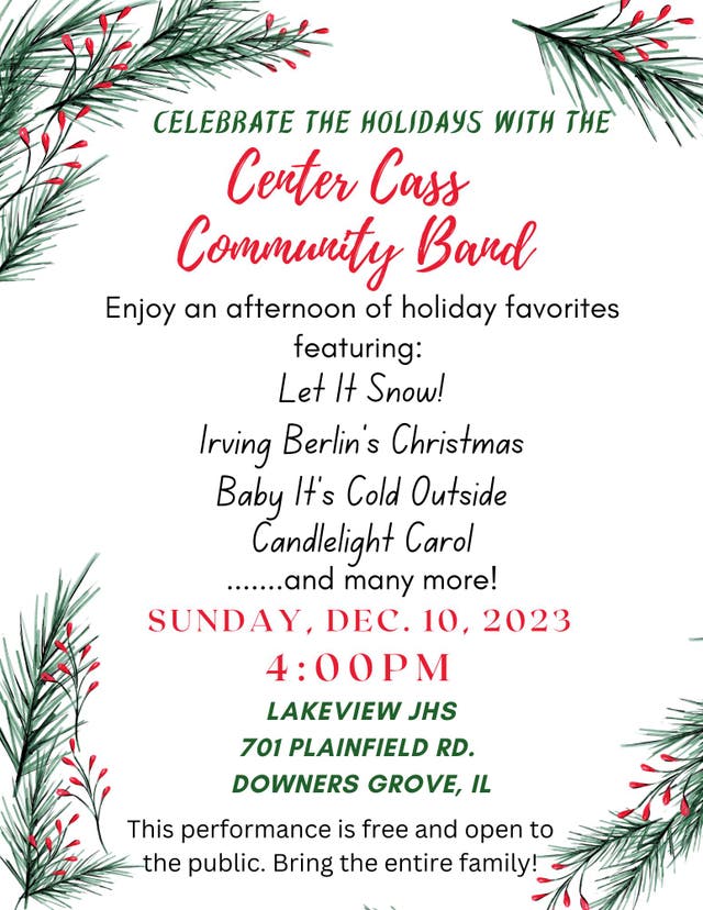 Dec 10 | Center Cass Community Band Holiday Concert | Darien, IL Patch