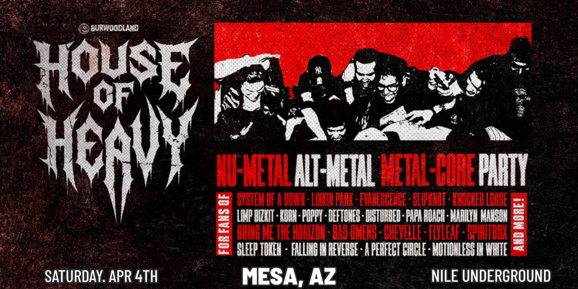 Apr 4 | House of Heavy | Phoenix, AZ Patch