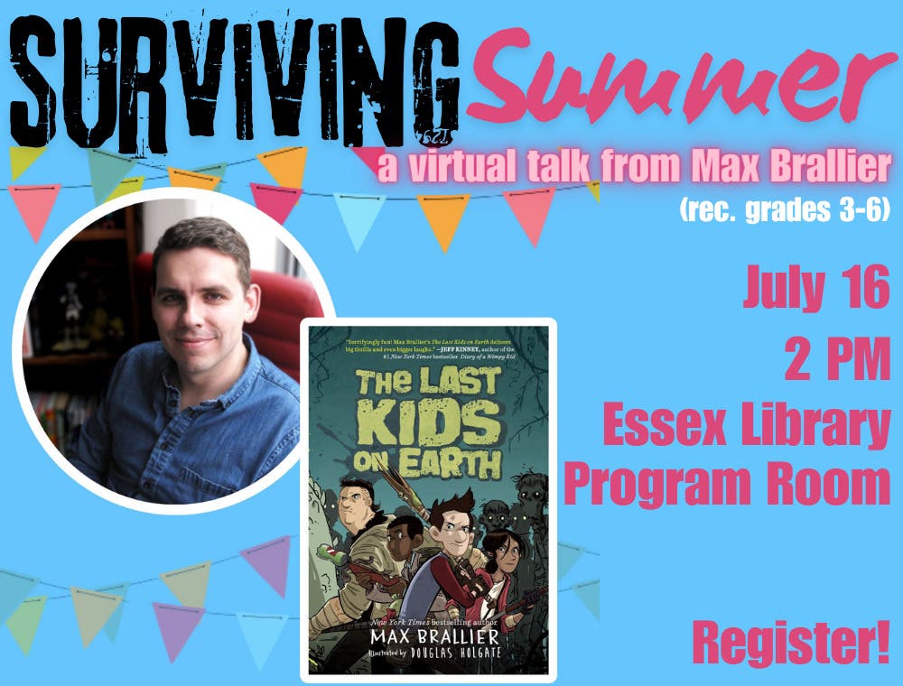 Jul 16 | Surviving Summer: A Virtual Author Talk with Max Brallier ...