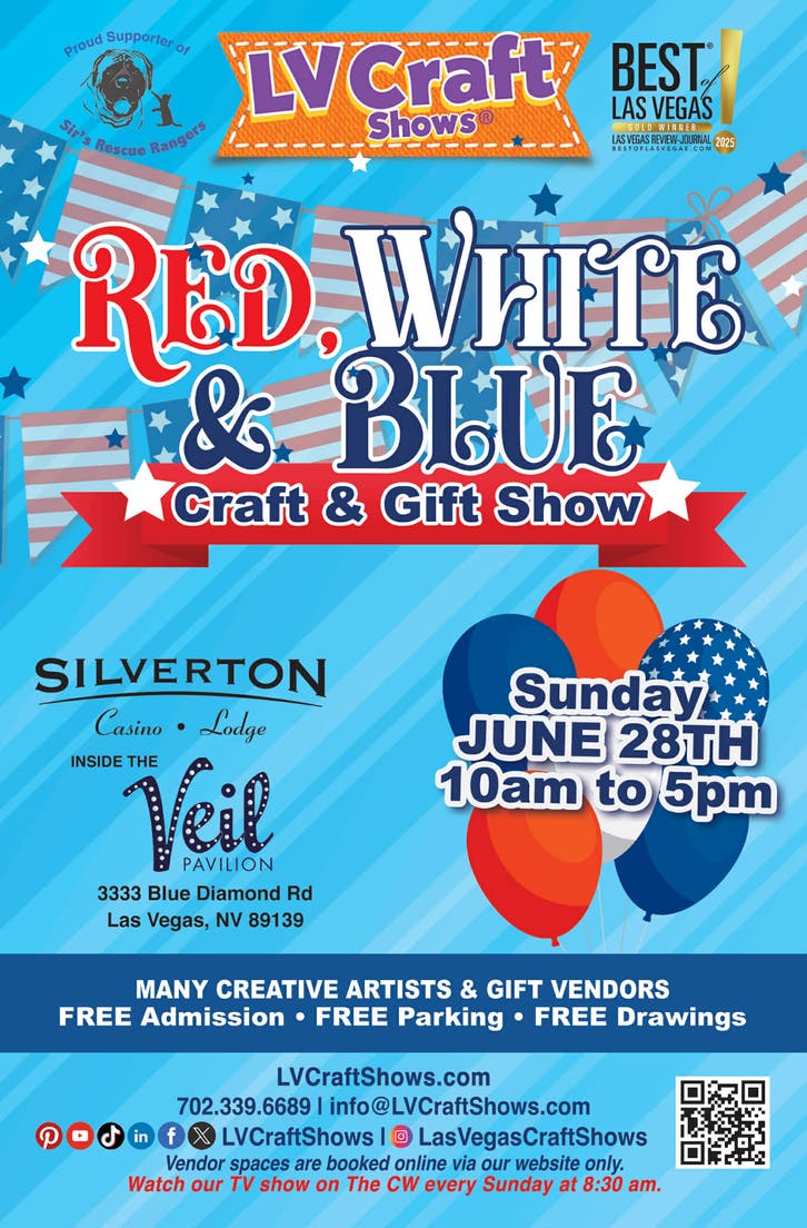 Jun 28 | Red, White & Blue Craft & Gift Show | Las Vegas, NV Patch