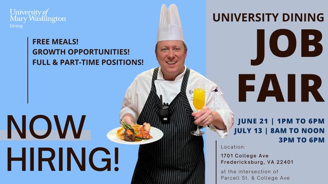 Jun 21 | University Dining Job Fair | Fredericksburg, VA Patch