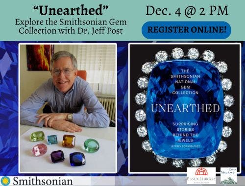 Dec 4 | Unearthed: Exploring the Smithsonian National Gem Collection ...