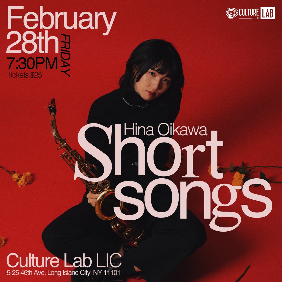 Feb 28 | Hina Oikawa: Short Songs at Culture Lab LIC | Queens, NY Patch