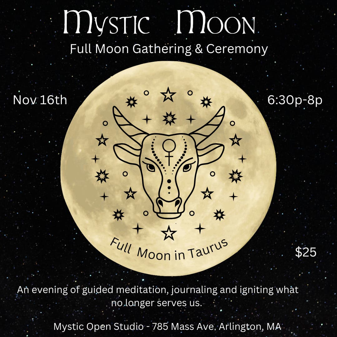 Nov 16 | Mystic Moon Full Moon Gathering | Arlington, MA Patch