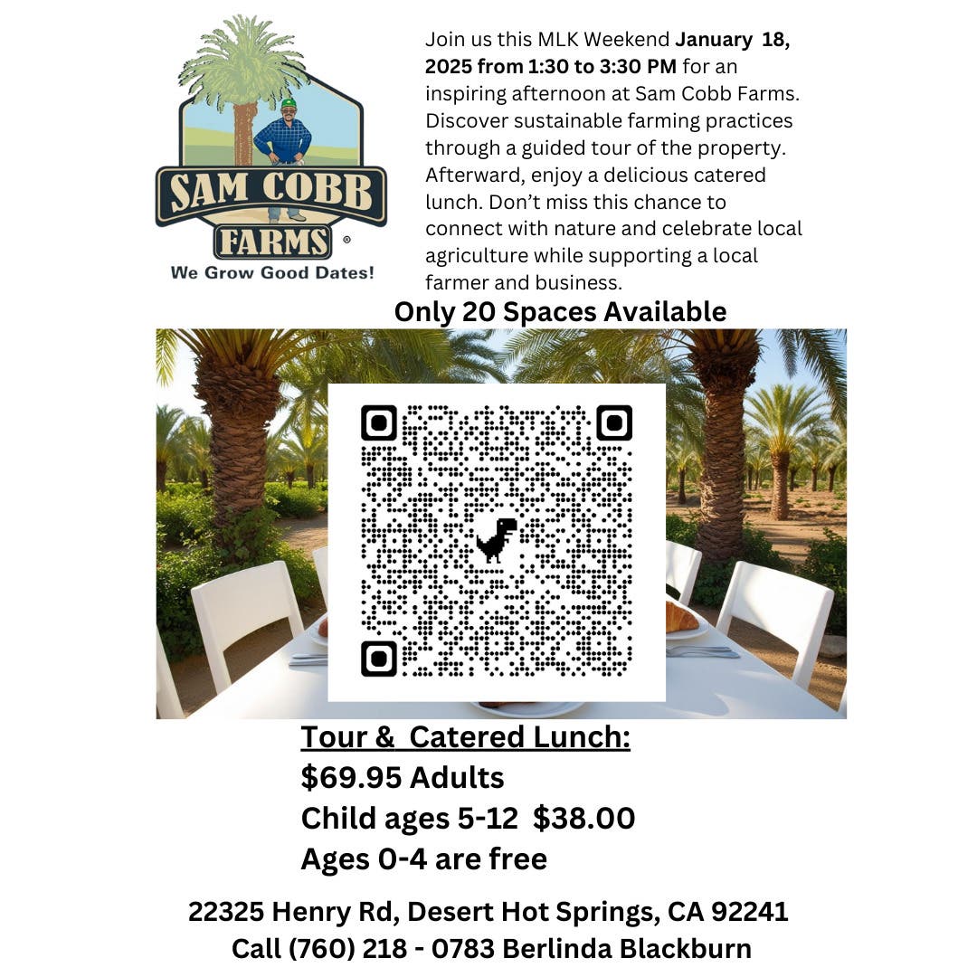 Jan 18 | Tour and Lunch at Sam Cobb Farms | Palm Desert, CA Patch