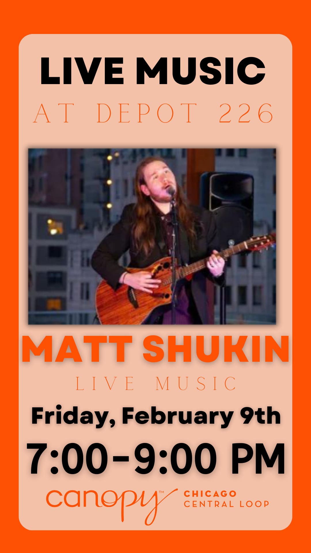Feb 9 | Live Music by Matt Shukin February 9 - Depot at the Canopy ...