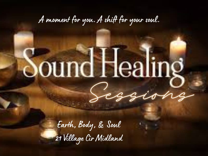 Mar 4 | Sound Healing Sessions | Odessa, TX Patch