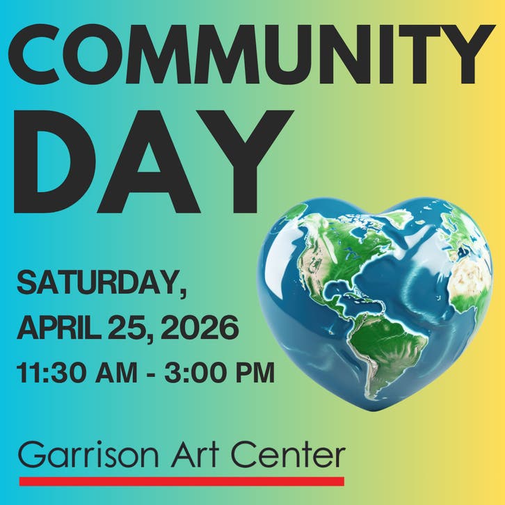 Apr 25 | Community Day Event at Garrison Art Center | Peekskill, NY Patch