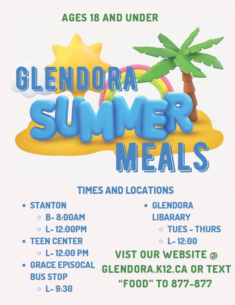 Free Summer Meals Available- Glendora Unified School District ...