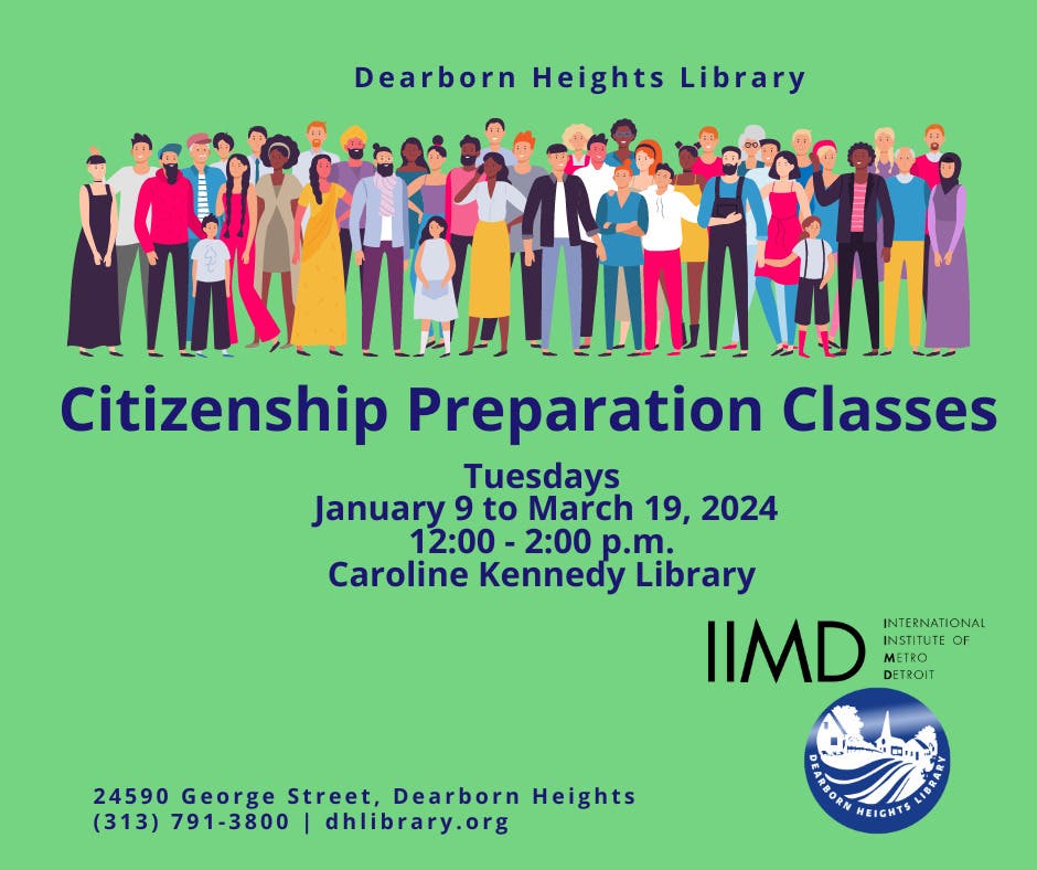 Jan 23 | Citizenship Preparation Class | Dearborn, MI Patch