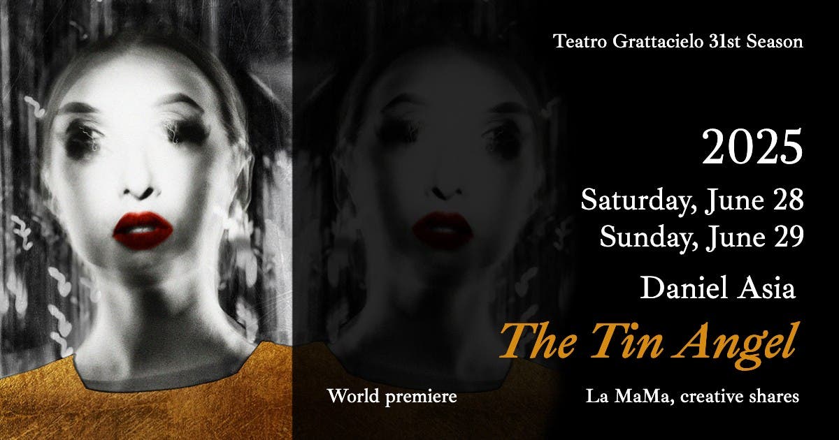 Jun 28 | Teatro Grattacielo Announces World Premiere of The Tin Angel ...