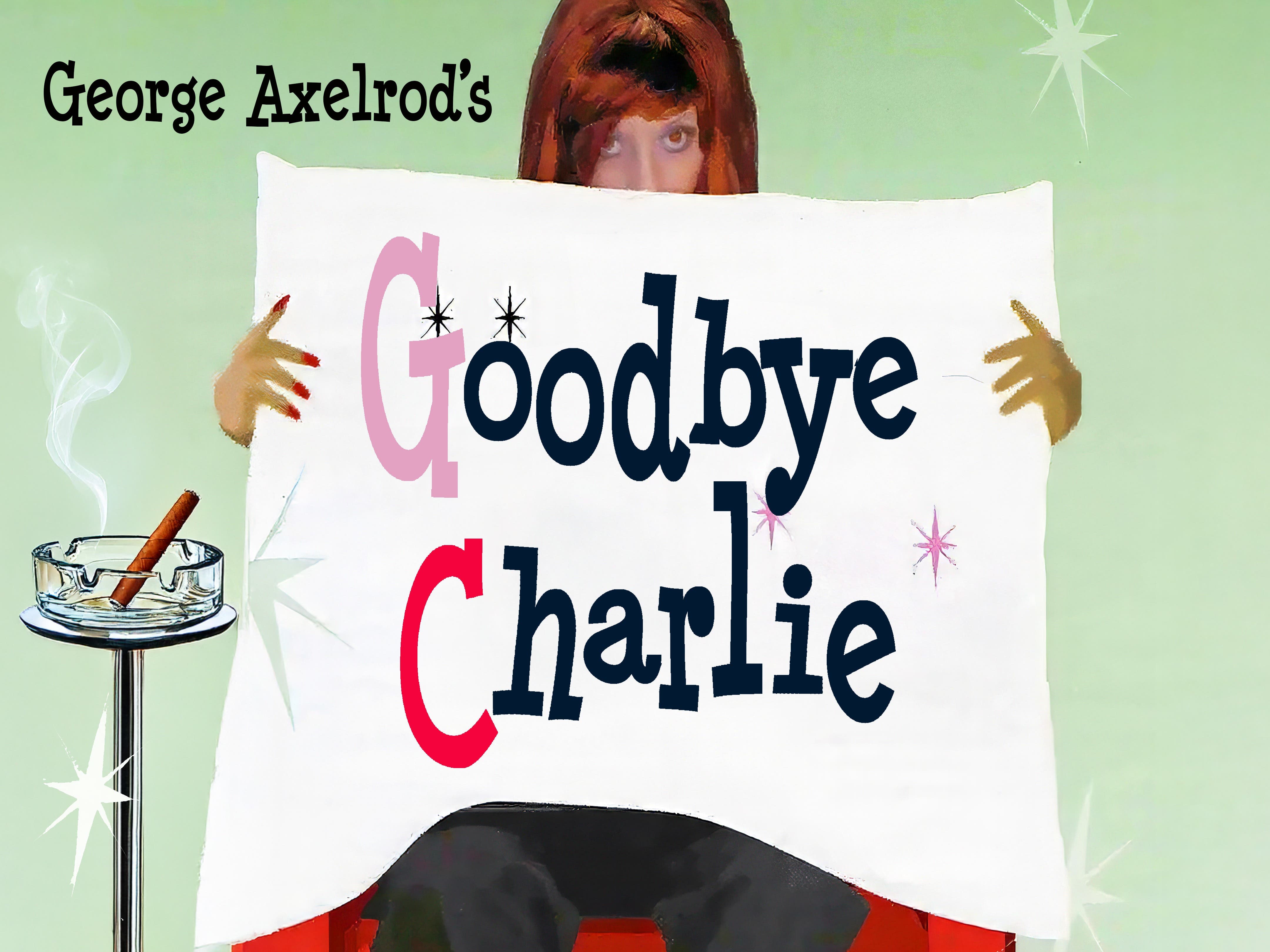 Apr 10 | Goodbye Charlie | Utica, NY Patch