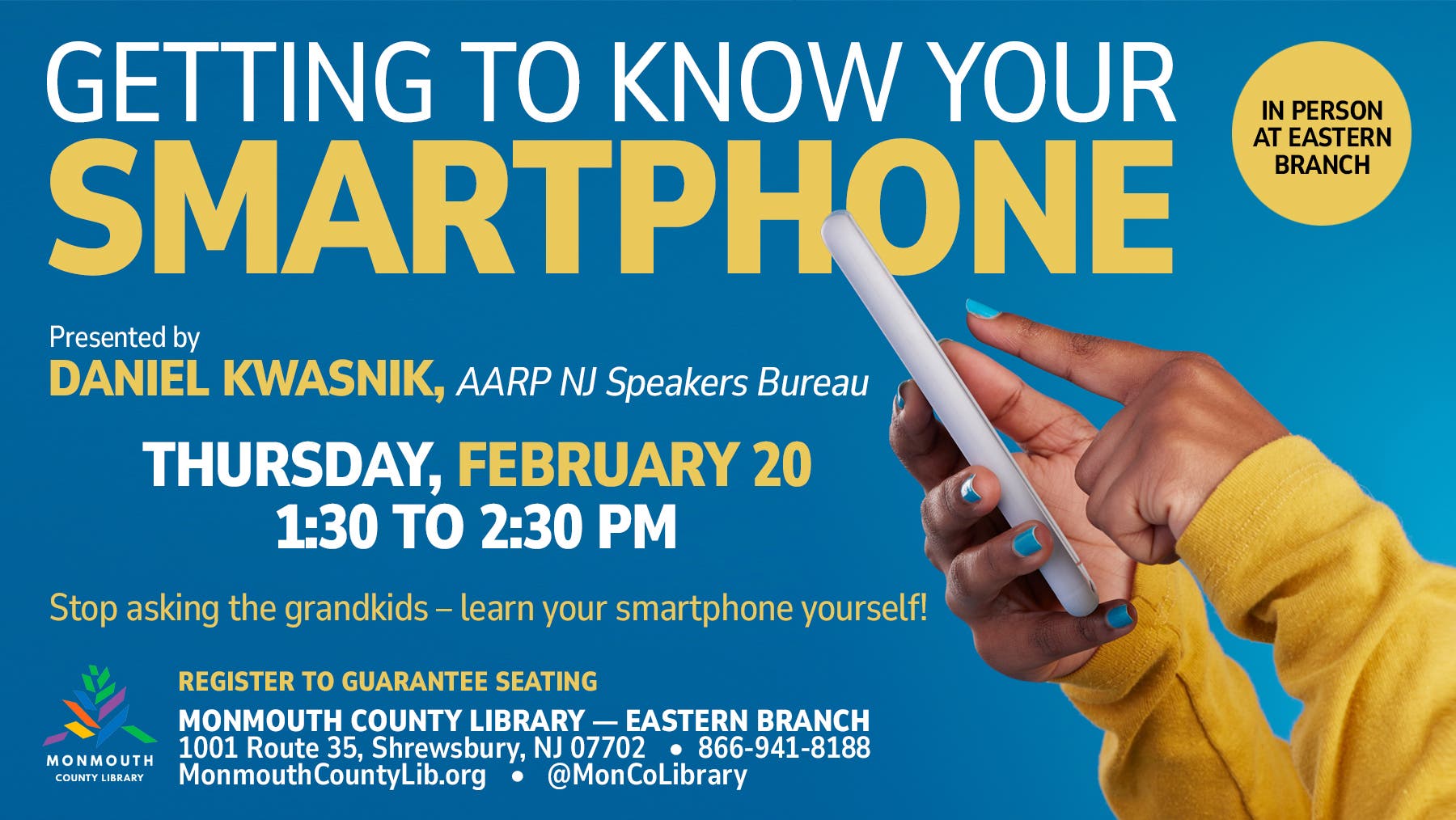 Feb 20 | Getting to Know Your Smartphone | Red Bank, NJ Patch