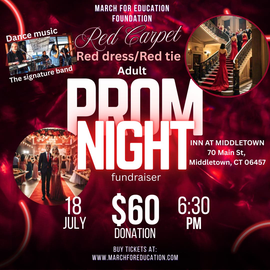 Jul 18 | Red Carpet, Red Dress & Tie Adult Prom | Middletown, CT Patch