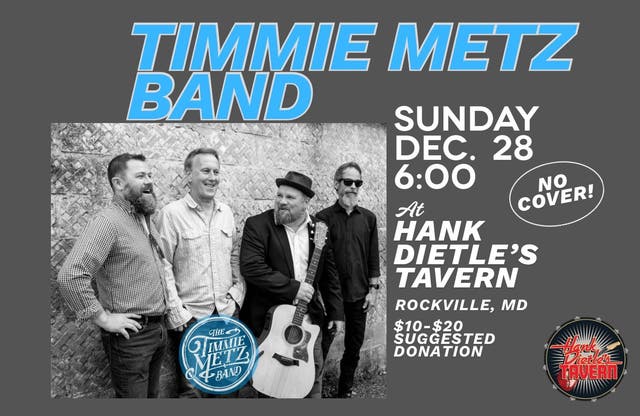 Dec 28 | Timmie Metz Band | Rockville, MD Patch