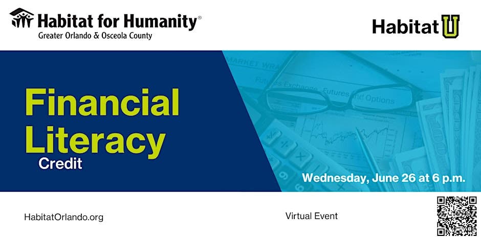 Jun 26 | Habitat U Virtual Financial Literacy Credit | Orlando, FL Patch