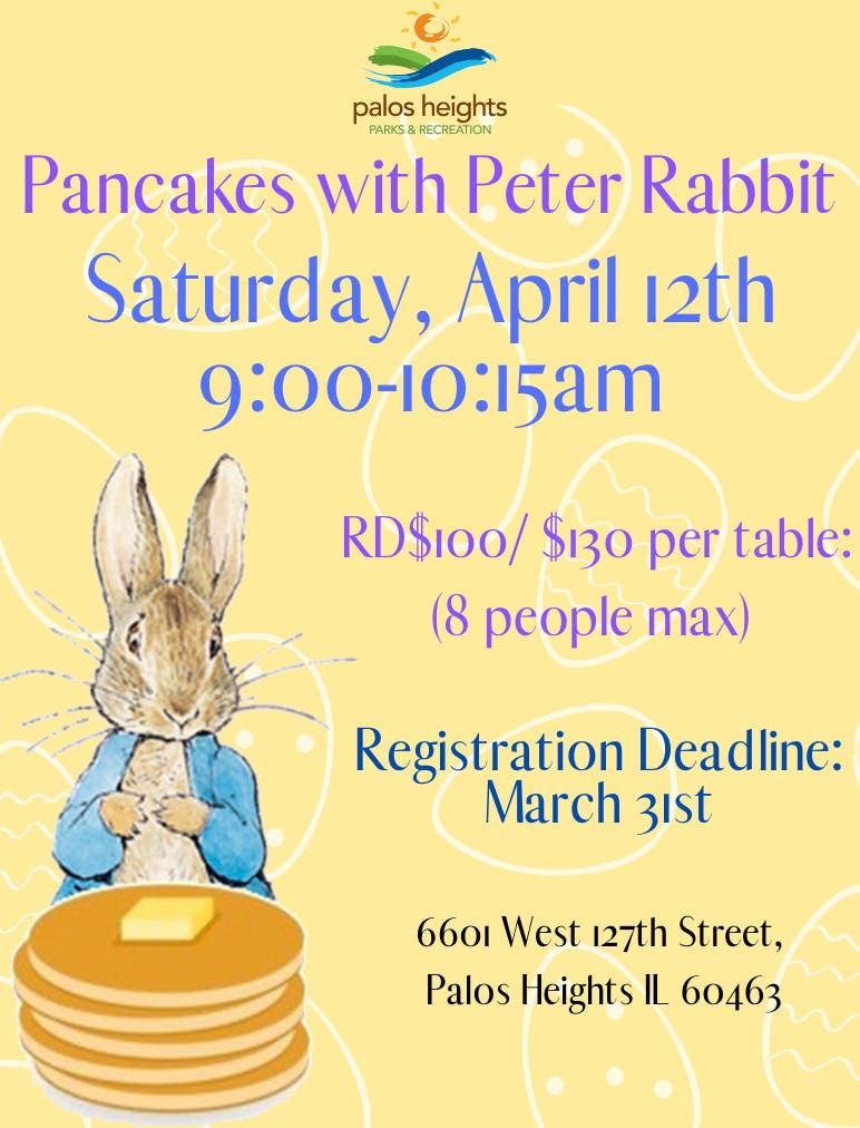 Apr 12 | Pancakes with Peter Rabbit | Palos, IL Patch