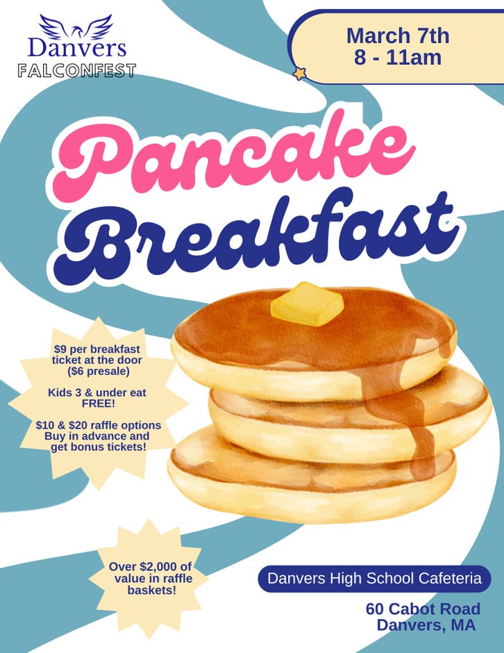Mar 7 | Danvers FalconFest Pancake Breakfast | Danvers, MA Patch