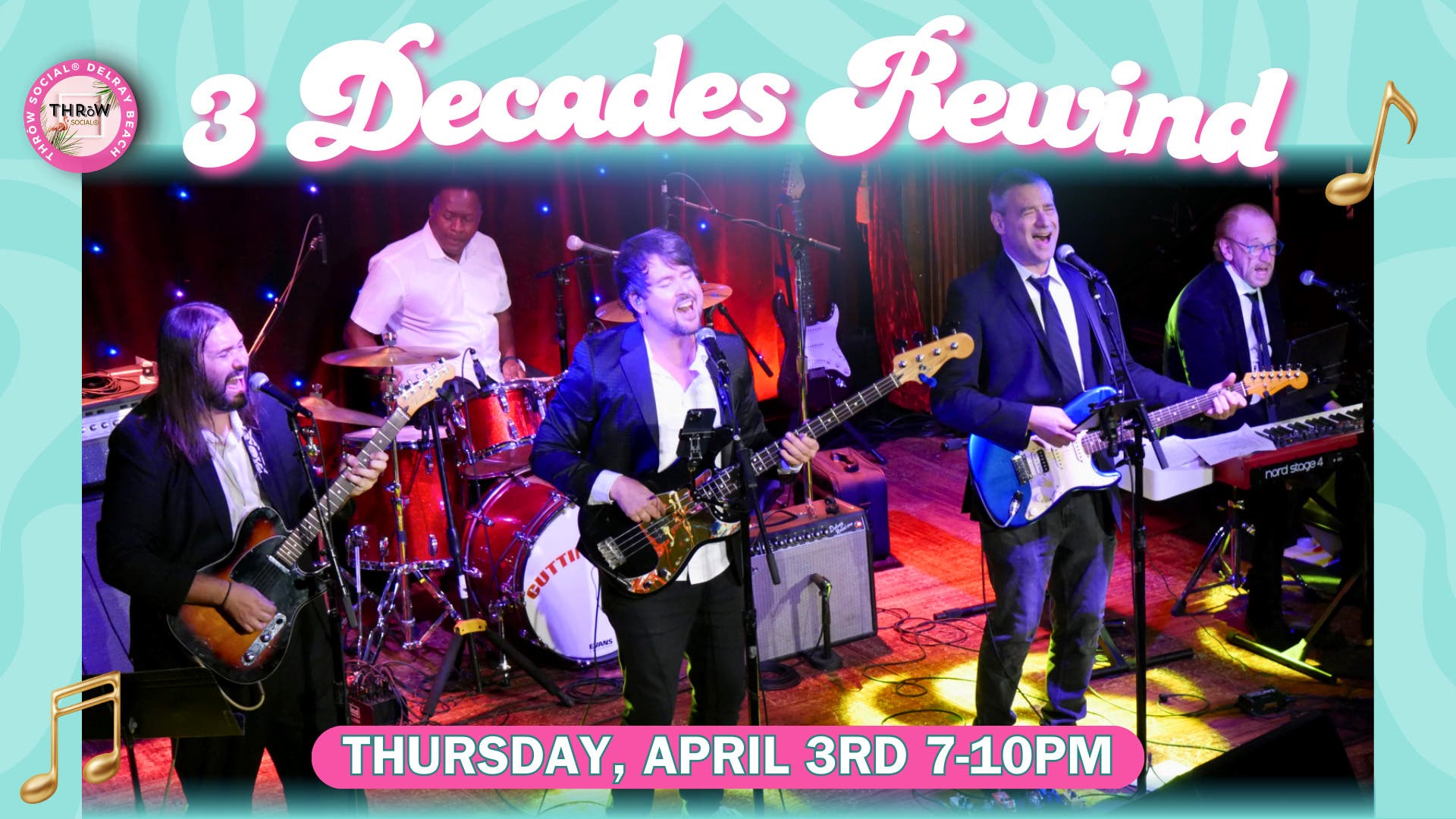 Apr 3 | LIVE Rock Band: 3Decades Rewind @ THRōW Social Delray Beach ...