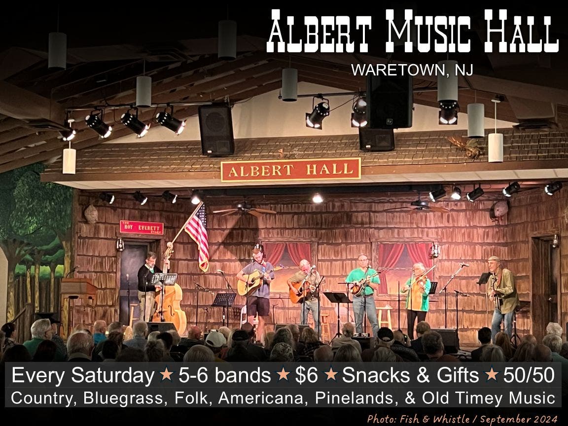 Aug 2 | Albert Music Hall - Saturday Night Show | Barnegat, NJ Patch