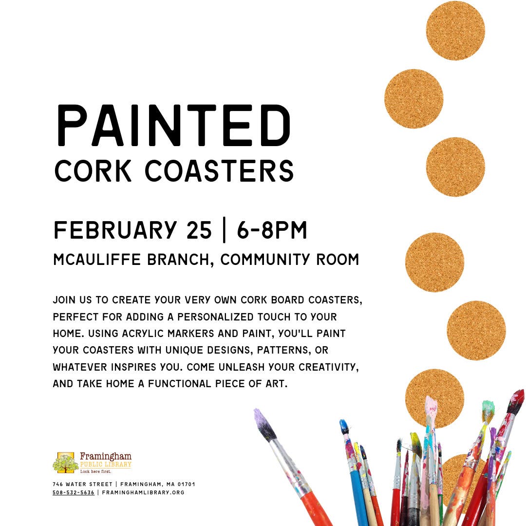 Feb 25 | Painted Cork Coasters | FPL McAuliffe | Framingham, MA Patch