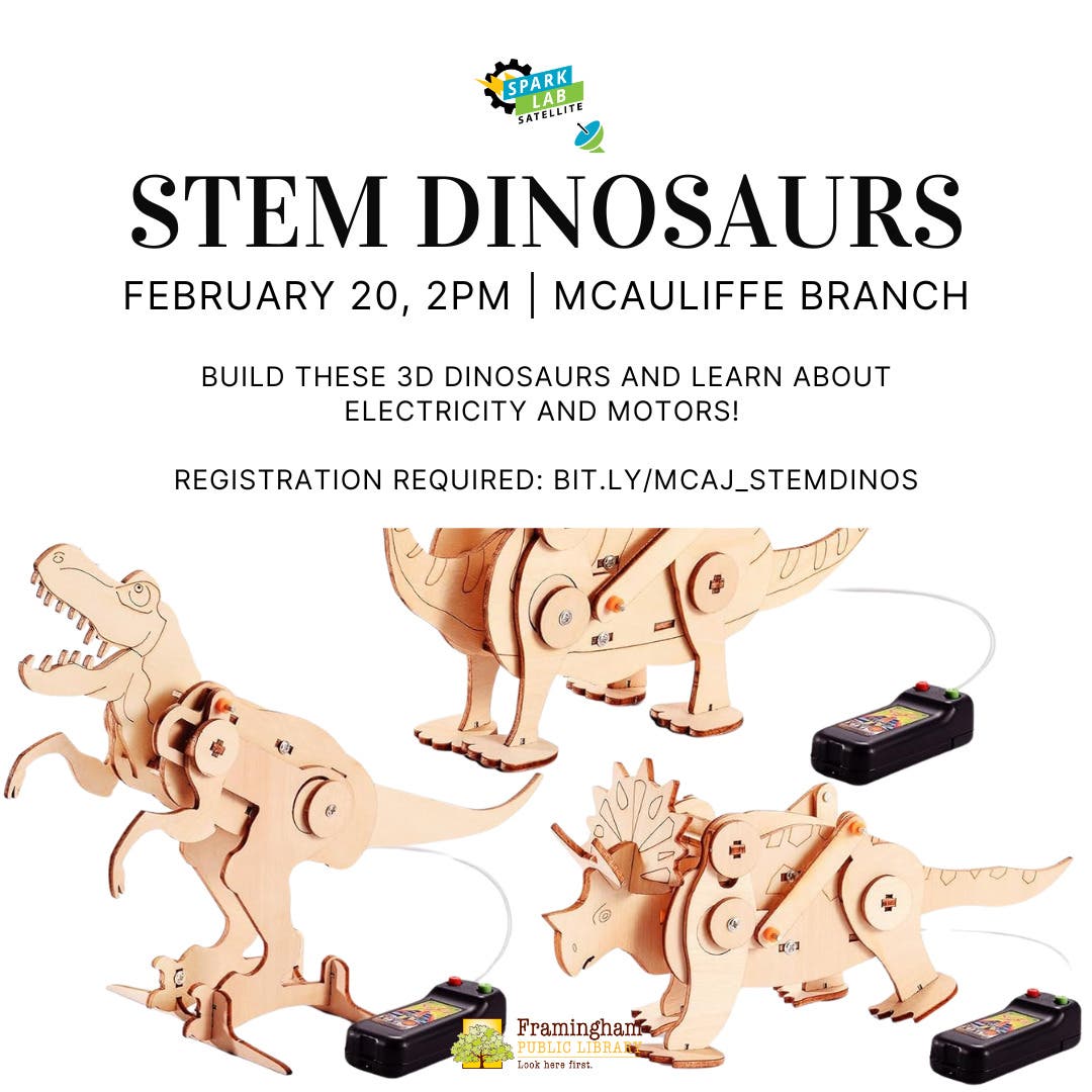 Feb 20 | Spark Lab Satellite: STEM Dinosaurs | FPL McAuliffe ...