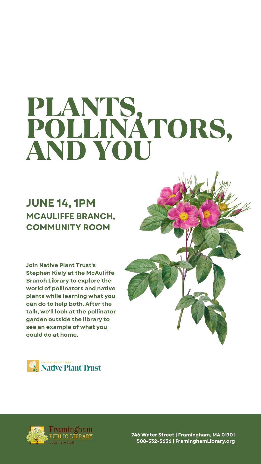 Jun 14 | Plant, Pollinators, and You | FPL McAuliffe | Framingham, MA Patch